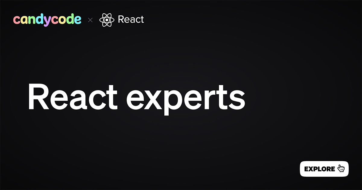 React development experts – candycode